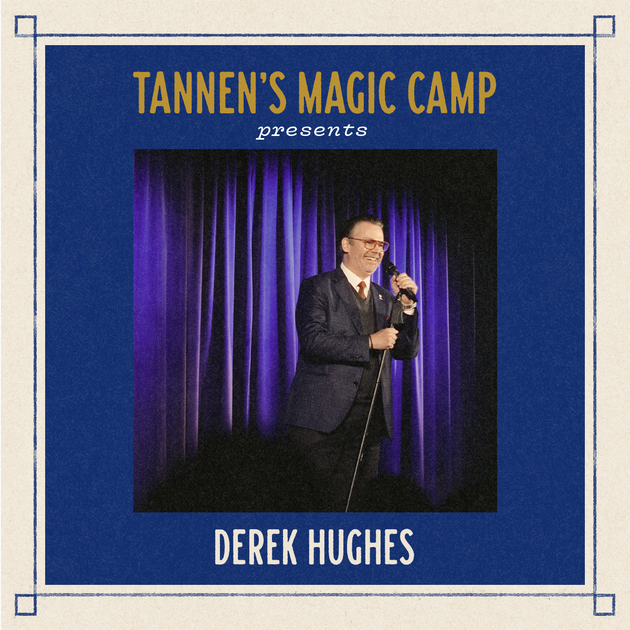 Derek Hughes – Tannen's